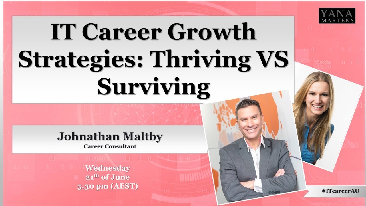 IT Career Growth Strategies: Thriving VS Surviving - YouTube