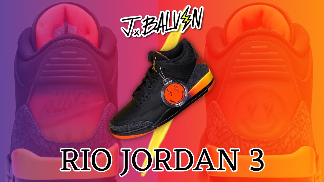 J BALVIN ‘RIO’ JORDAN III - YouTube