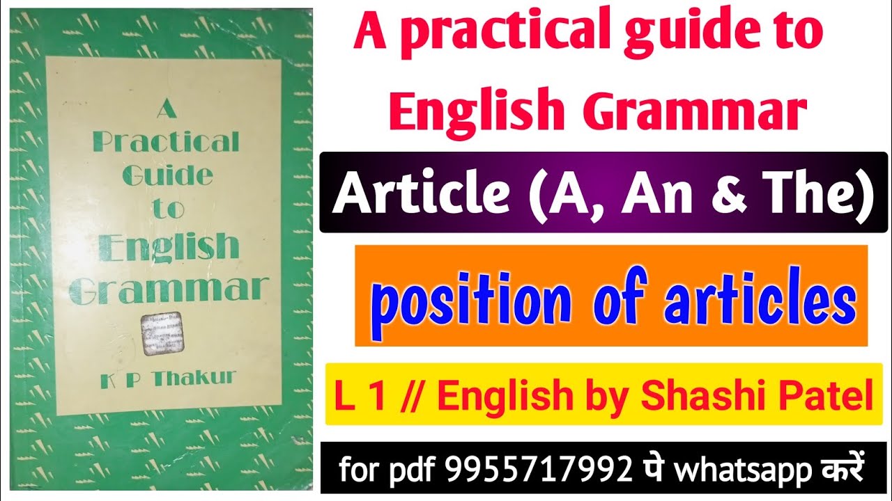 A Practical Guide To English Grammar | Article | LEC 1 | KP Thakur ...