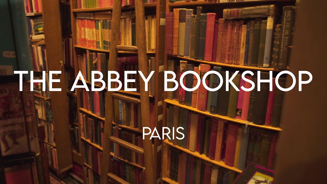 The Abbey Bookshop, Paris - YouTube