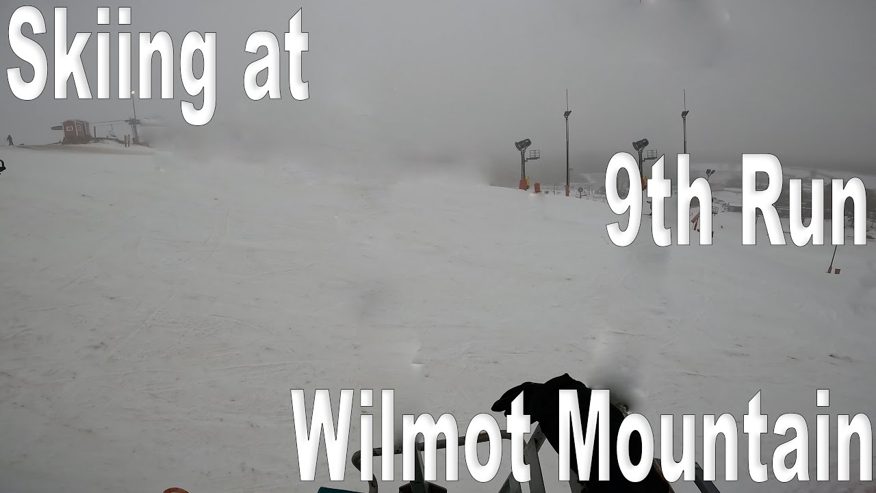 (9th Run!) Skiing at Wilmot Mountain - YouTube