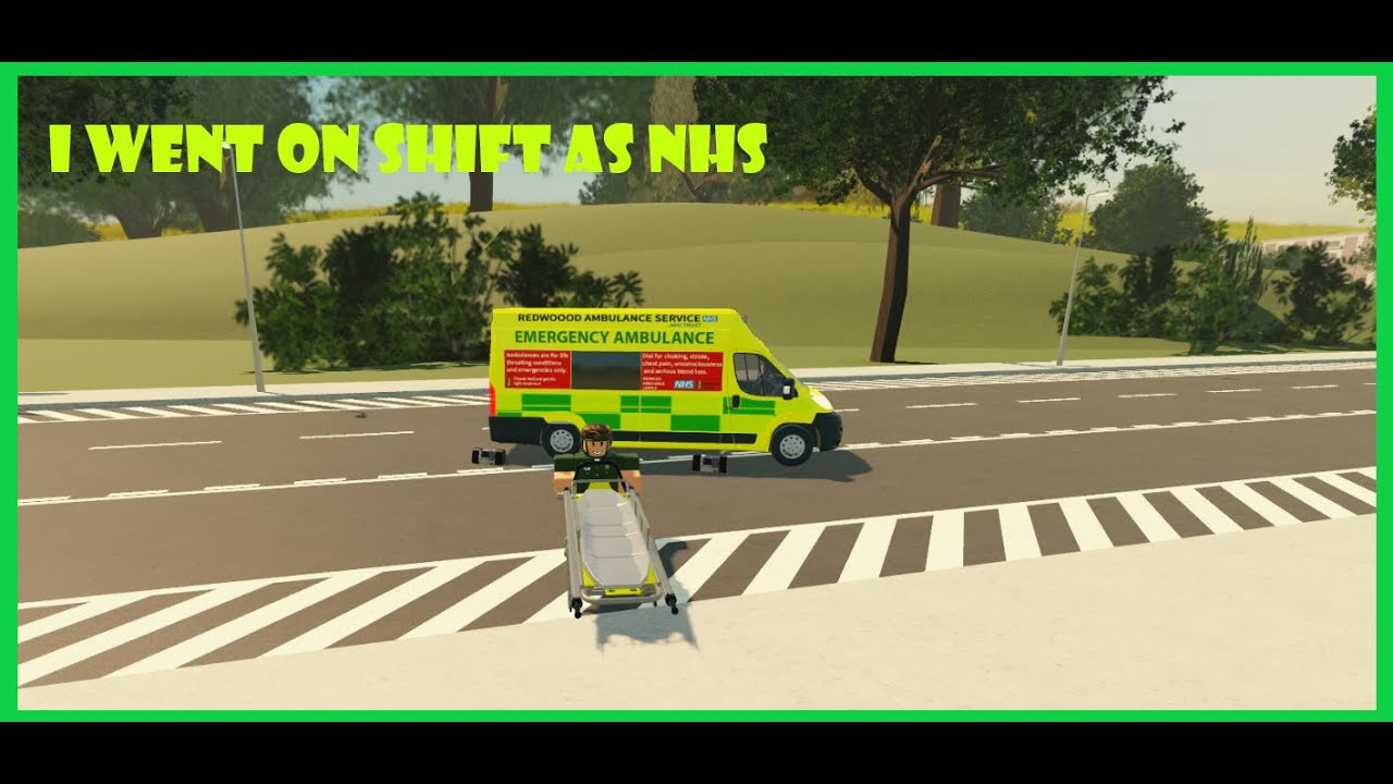 I went on Shift as a Redwood NHS worker! (UK:RC Redwood County, Roblox ...