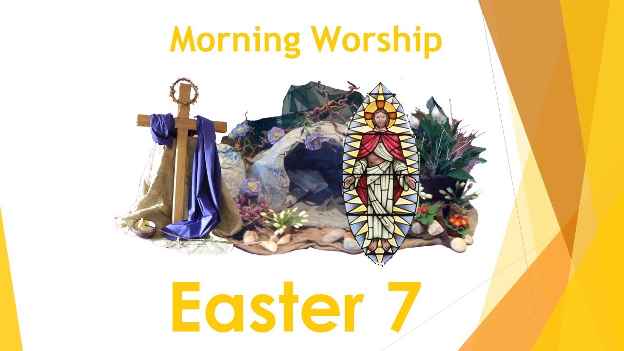 Easter 7 - YouTube