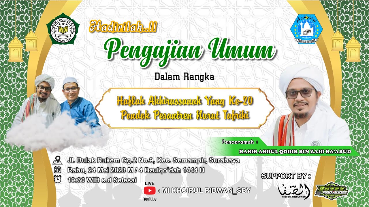 🔴 LIVE PENGAJIAN UMUM PONPES NURUT TAFRIHI BERSAMA HABIB ABDUL QODIR ...