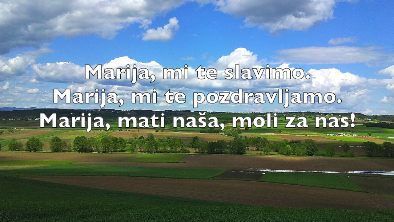 Marija mi te slavimo - YouTube