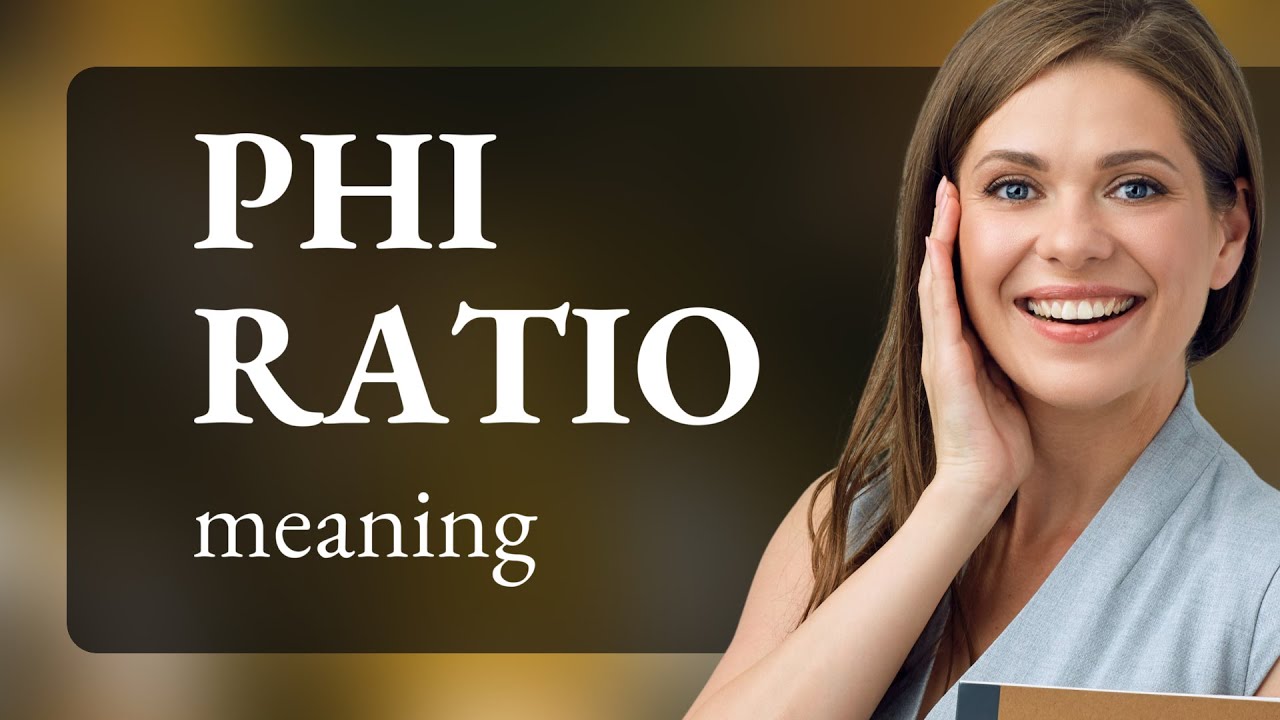 Unraveling the Golden Ratio: The Phi Phenomenon - YouTube