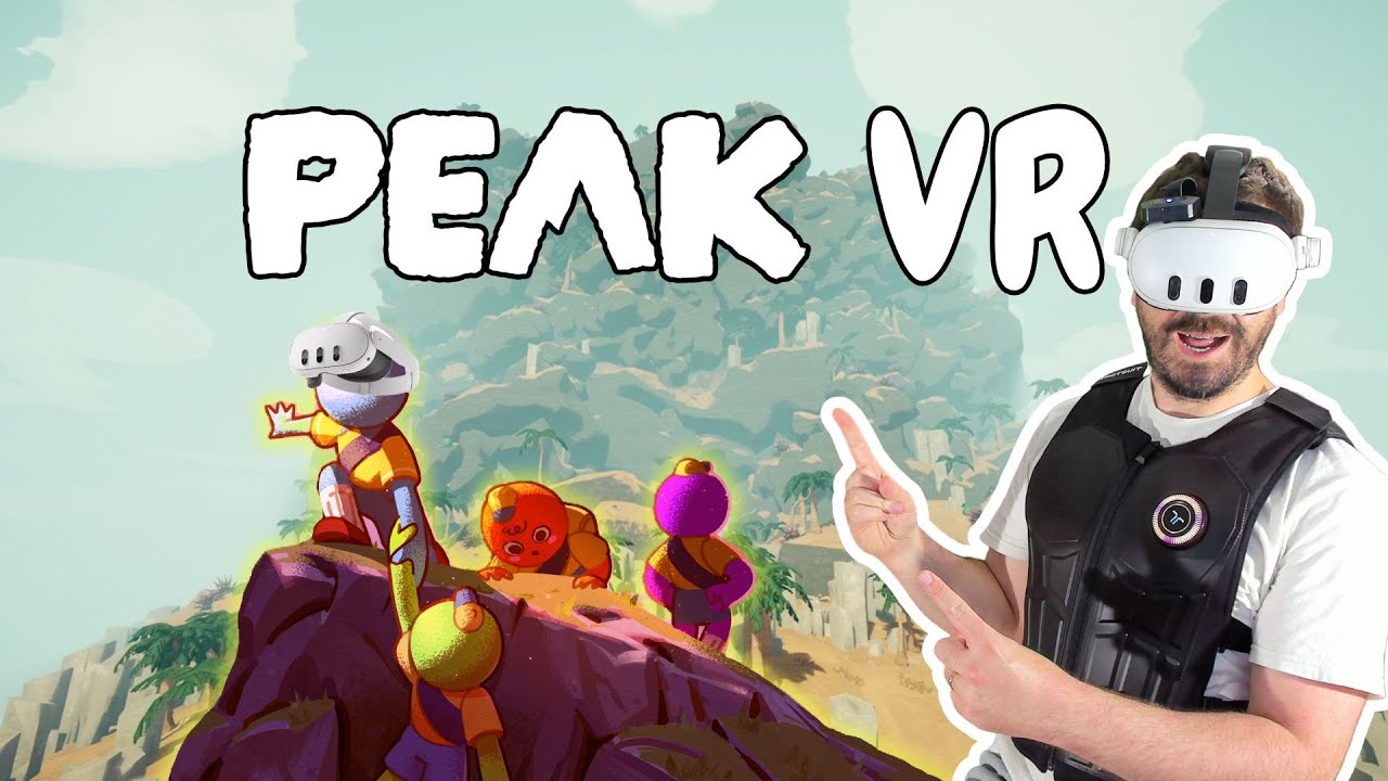 PEAK VR Mod is PEAK! Exclusive First Look with bHaptics Support! - YouTube