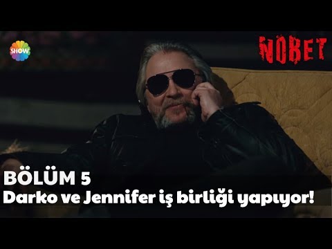 Nöbet 5. Bölüm | Darko ve Jennifer iş birliği yapıyor!