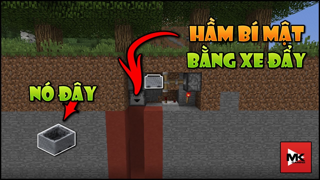 CÁCH LÀM HẦM BÍ MẬT BẰNG XE ĐẨY - MINECRAFT ĐÁ ĐỎ #3 | MK GAMING - YouTube