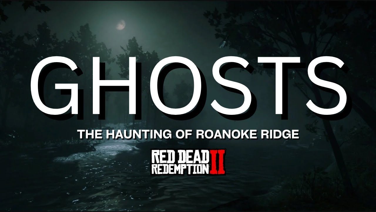 GHOSTS | Red Dead Redemption 2 - YouTube