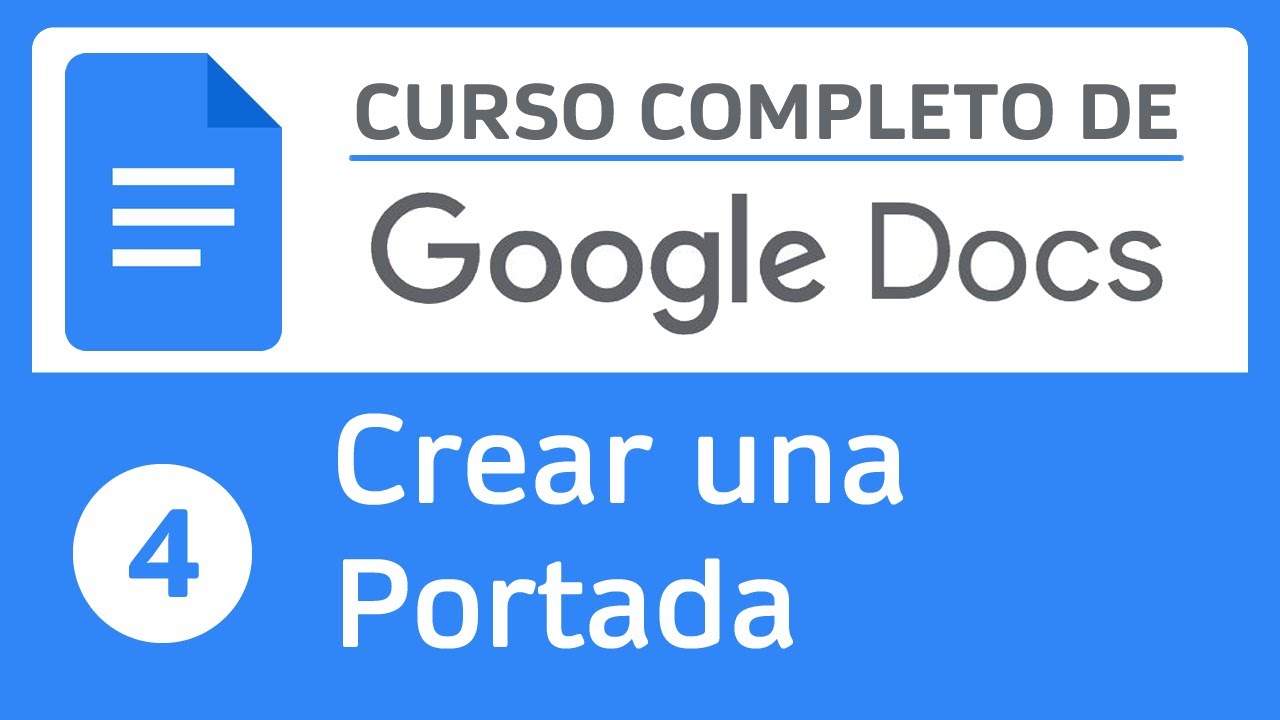 Diseñar una Portada con Google Docs (4/11) - YouTube