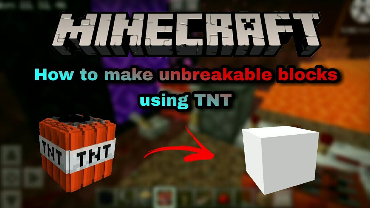 How to make unbreakable blocks using TNT in minecraft /Minecraft ...