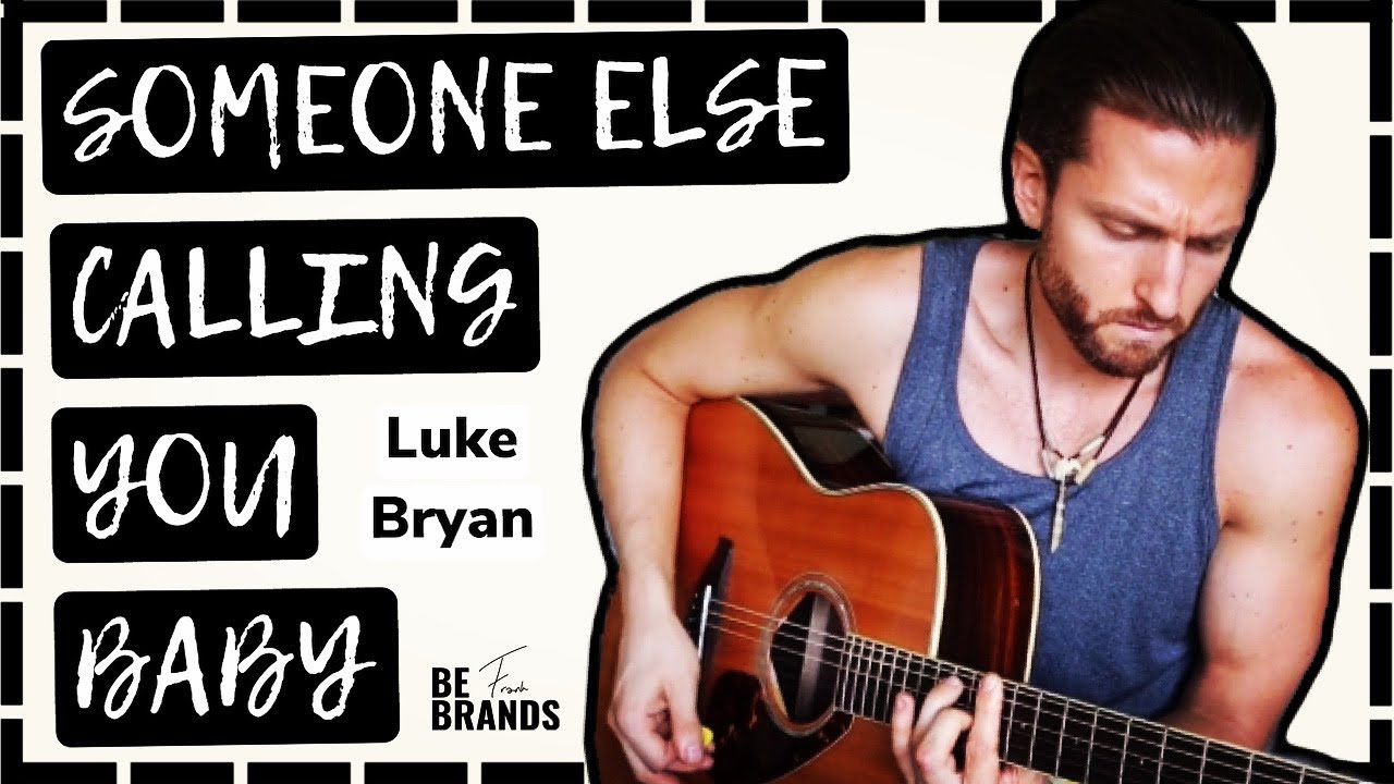 Luke Bryan - Someone Else Calling You Baby (Cover by Frank Giovetti of ...