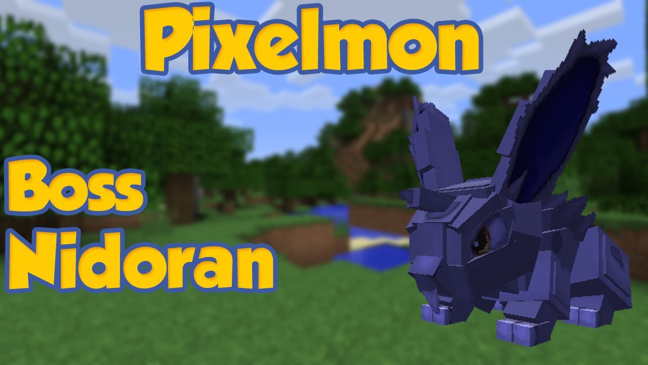 Pixelmon | GIANT BOSS NIDORAN - YouTube