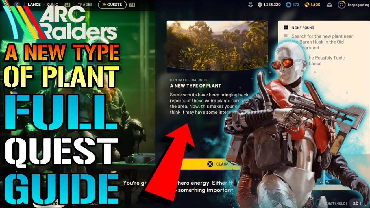 ARC Raiders: "A New Type Of Plant" Quest Guide! How To Complete This ...
