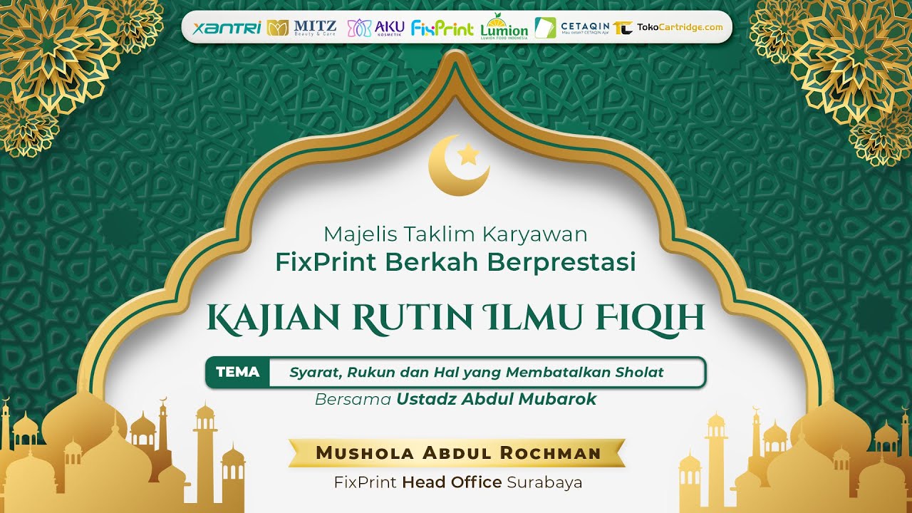Kajian Ilmu Fiqih #5: Syarat, Rukun dan Hal yang Membatalkan Sholat ...