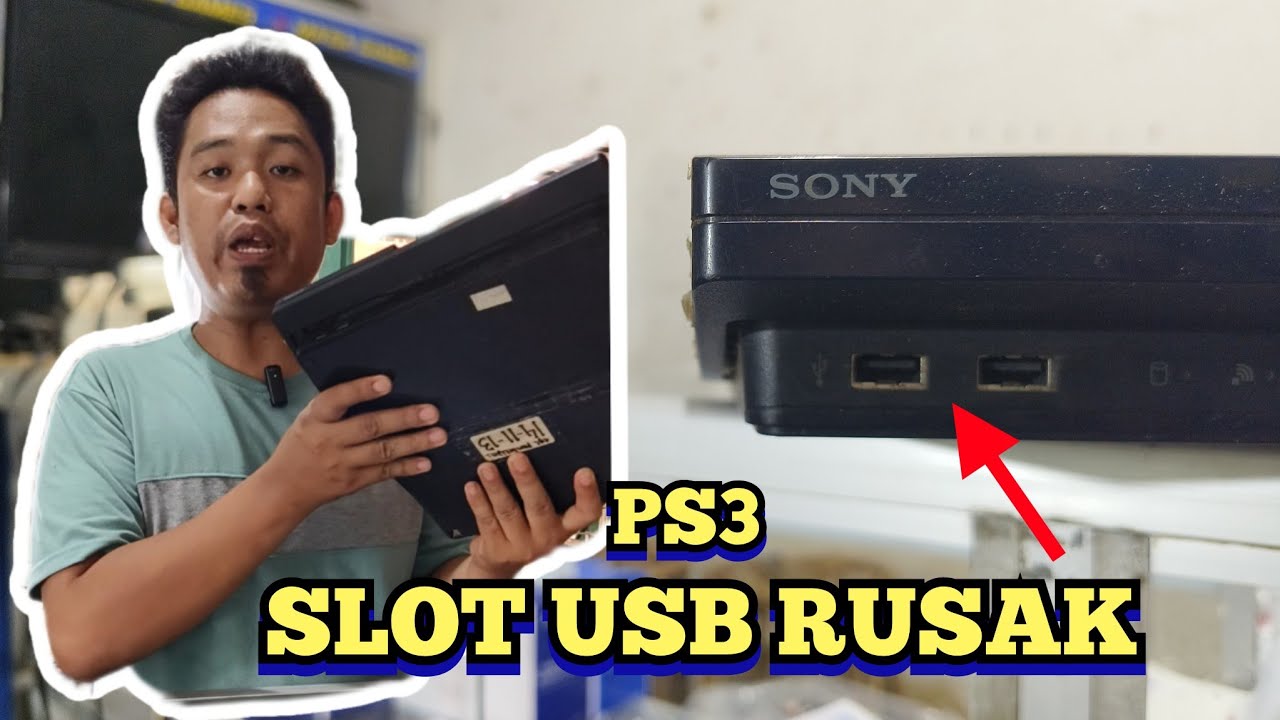 Sangat Mudah Perbaikan Ps3 Yang slot USB Nya Rusak Tidak bisa Konek ...