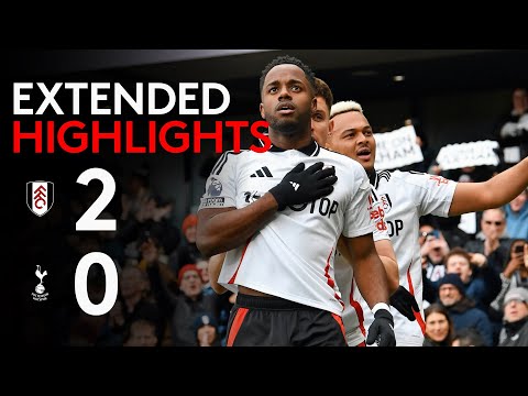 EXTENDED HIGHLIGHTS | Fulham 2-0 Spurs | Quick-Fire Double Seals The Win