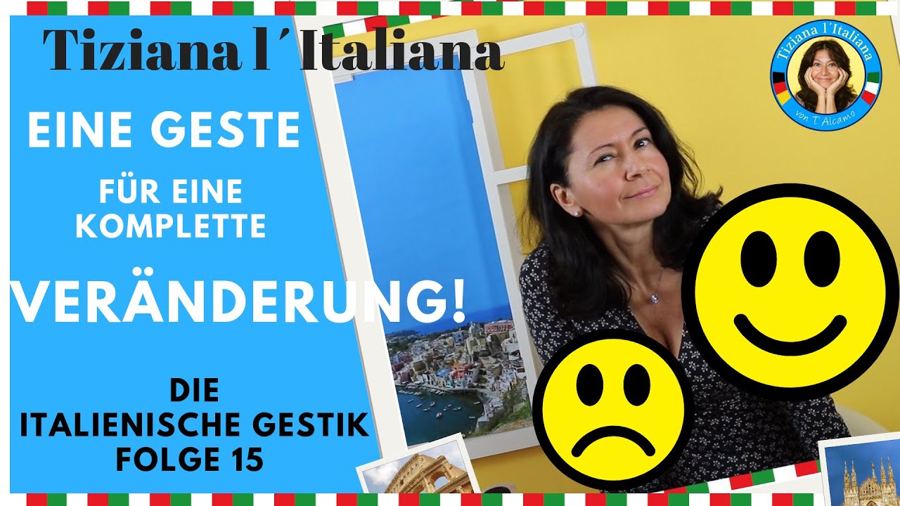 Italienisch lernen mit den Händen - Folge 15 über die italienische ...