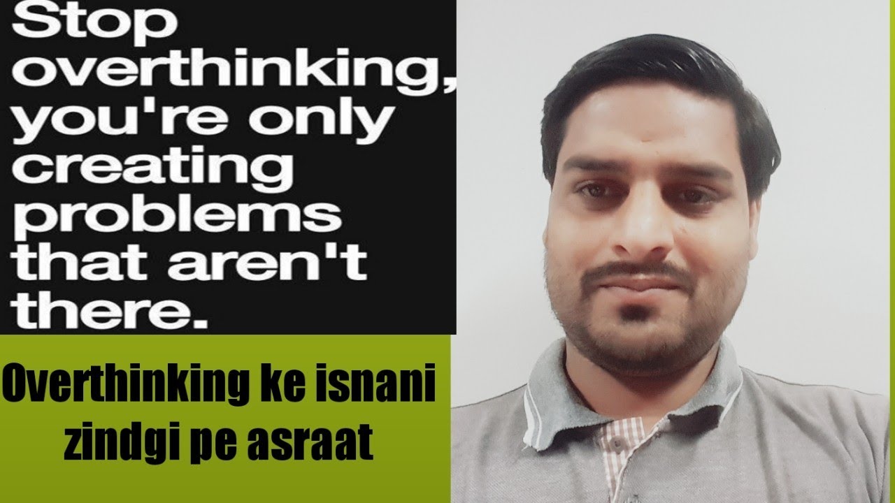 side effect of overthinking - YouTube