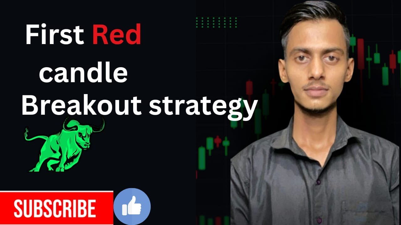 Red candle break out strategy in stock market - YouTube