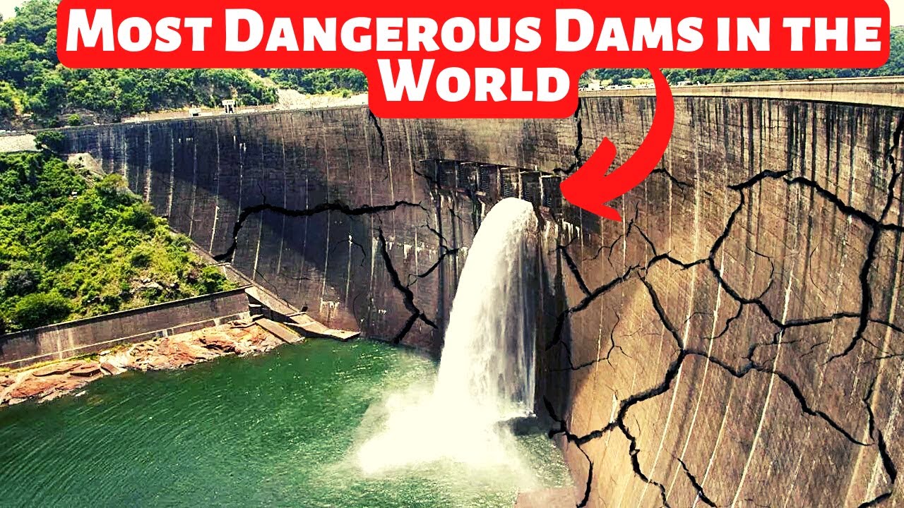 DANGEROUS DAMS: The Top 10 Most Dangerous Dams in the World - YouTube