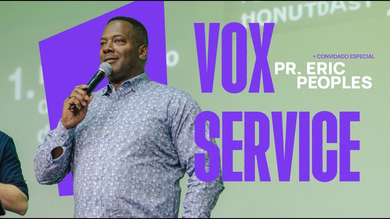 VOX SERVICE 14.09 - PR. ERIC PEOPLES - YouTube