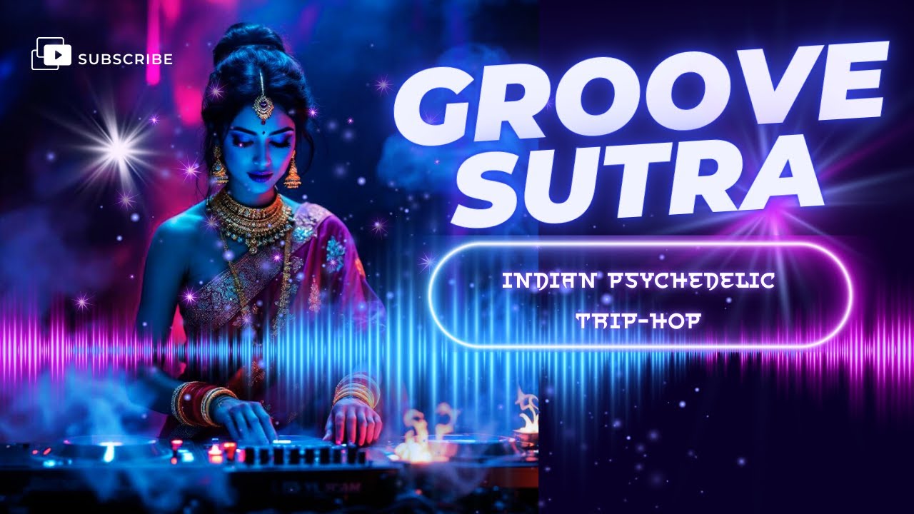 Groove Sutra - Psychedelic Indian Trip-Hop to chill - EP (Extended Play ...