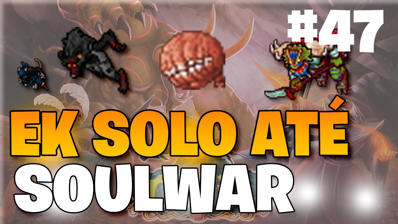 TIBIA- #EP 47 SOCORRO DEUUUUS 240 AO 242 !! SOLO ATÉ LEVEL PARA SOULWAR ...