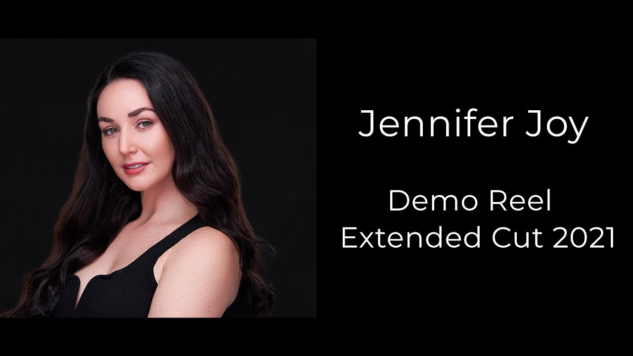 Jennifer Joy | Demo Reel | Extended Cut 2021 - YouTube