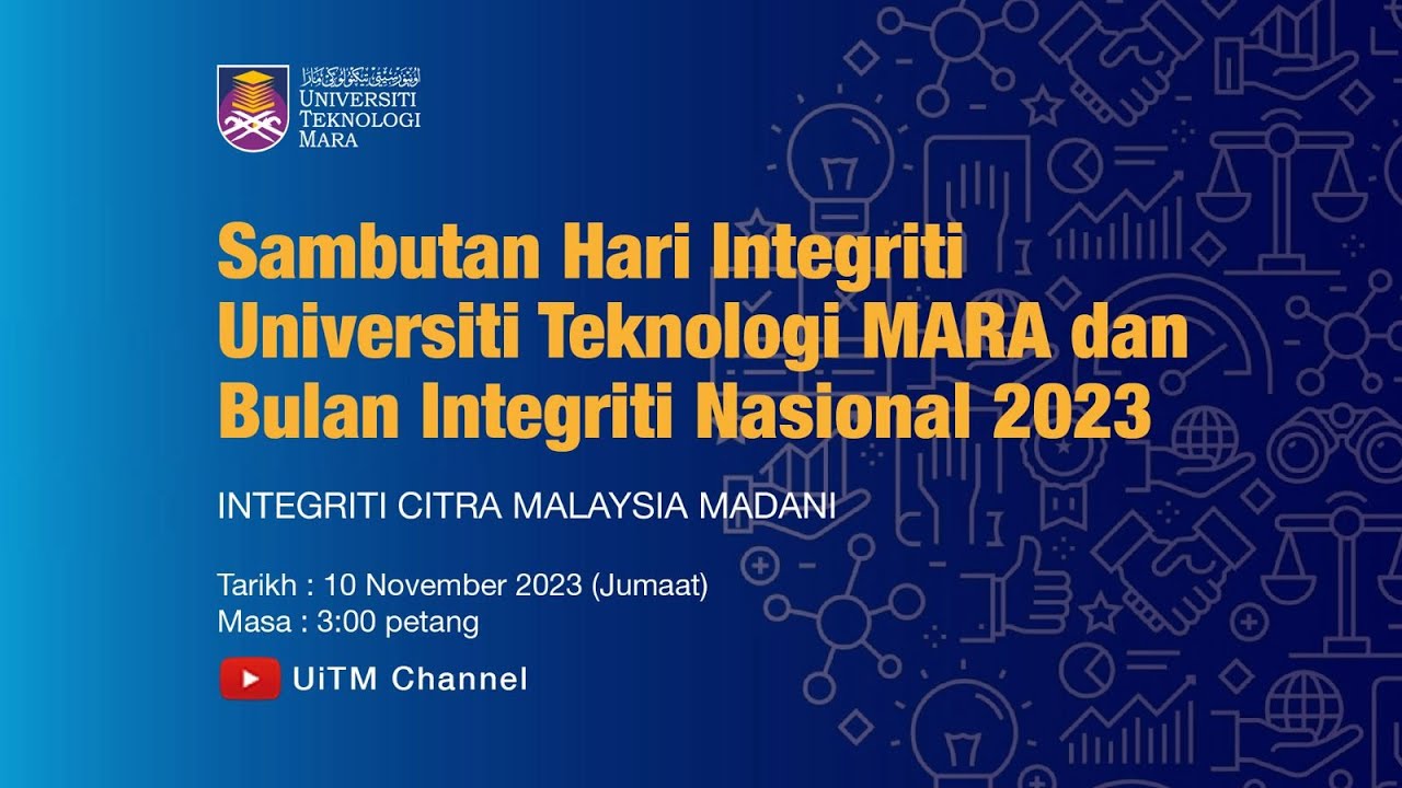 Ucapan Naib Canselor Sempena Sambutan Hari Integriti UiTM & Bulan ...