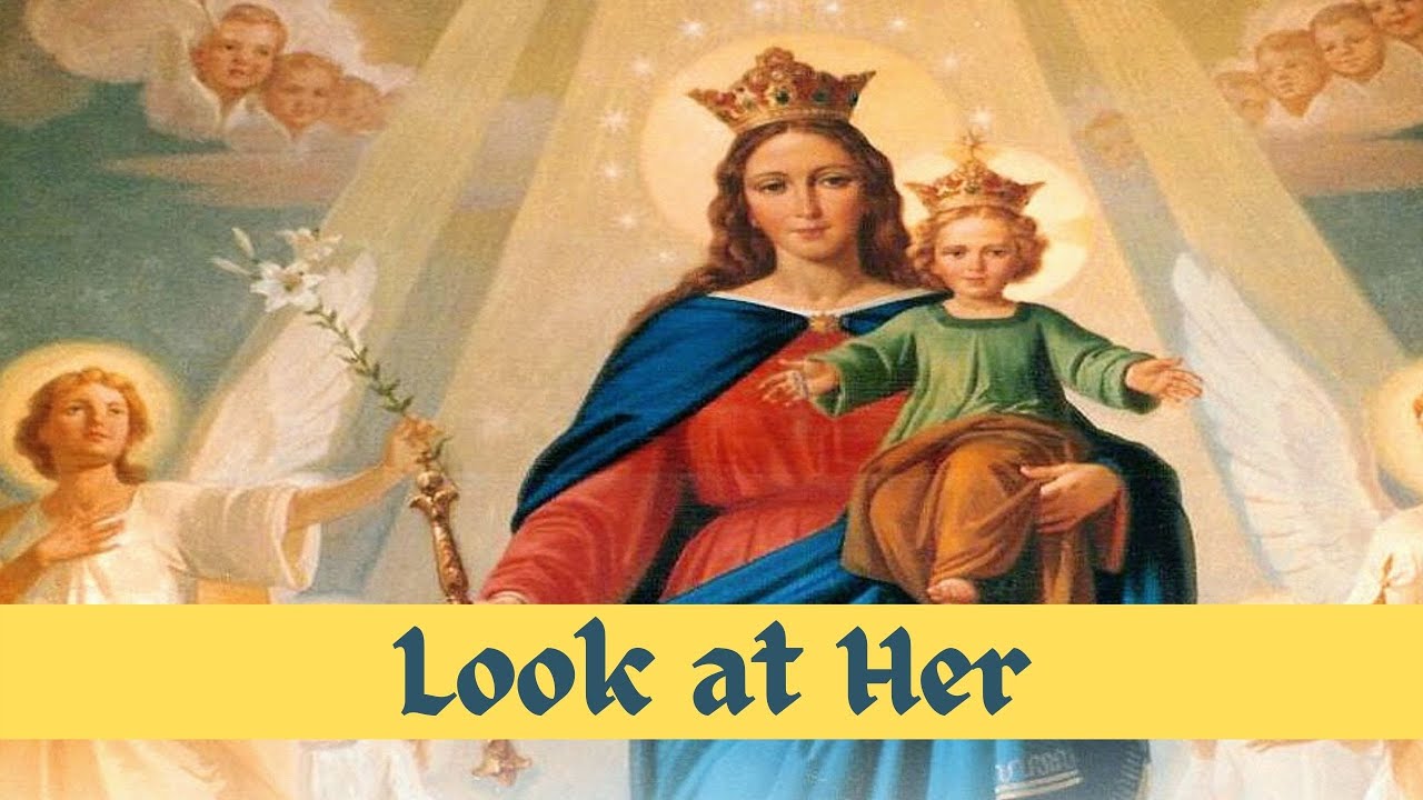 LOOK AT HER - Fr. Stephen Schenck - YouTube