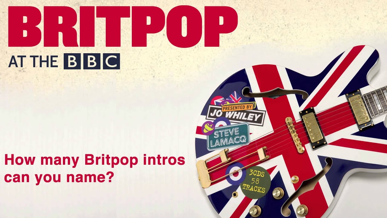 Britpop at The BBC - Guess the Intro - YouTube