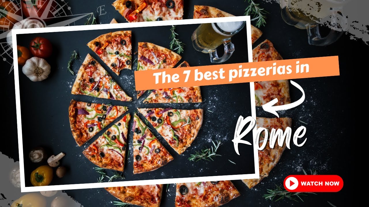 The 7 best pizzerias in Rome | Explore Everywhere - YouTube