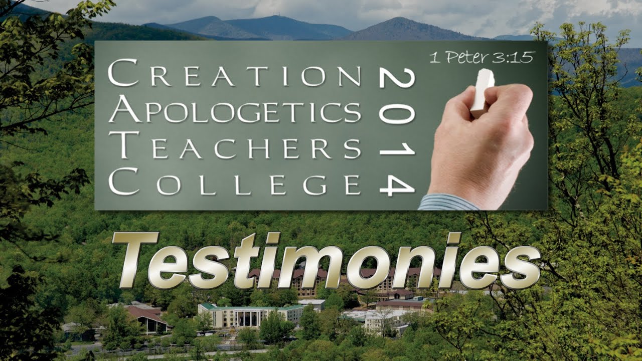 Creation Apologetics Teachers College, 2014 Testimonies - YouTube