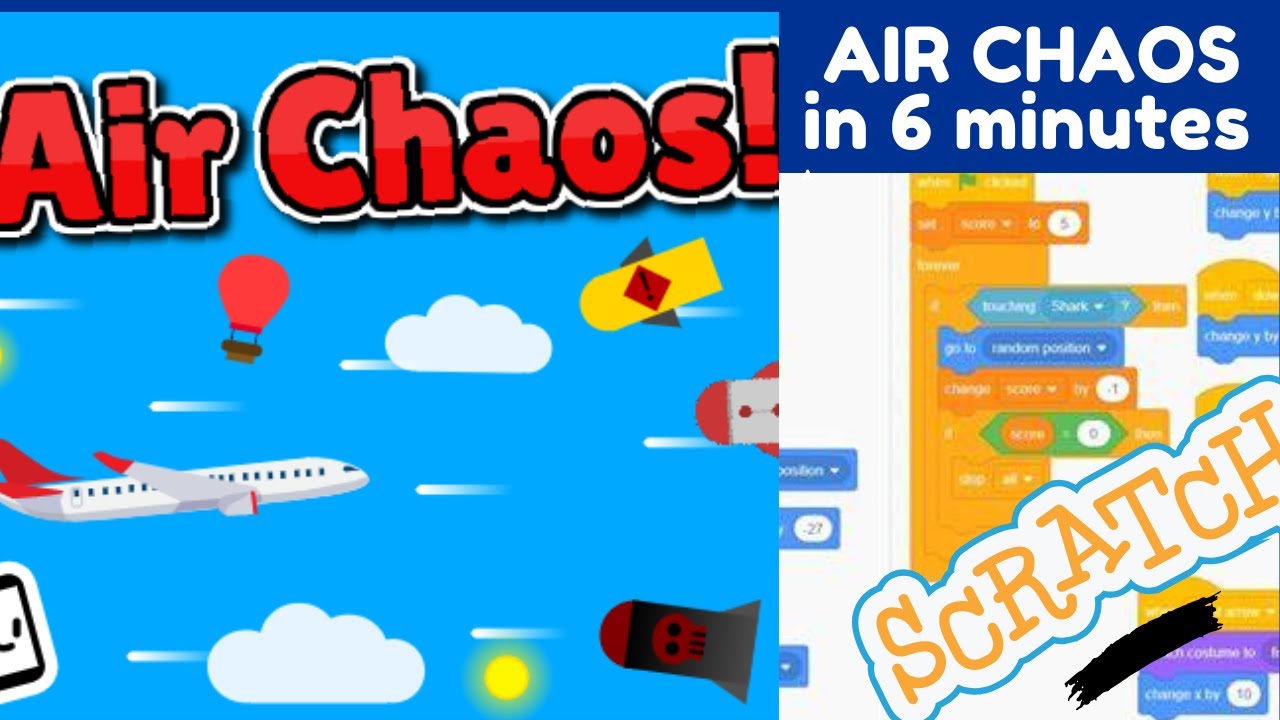 How to Make AIR CHAOS in Scratch - 6 Minutes - YouTube