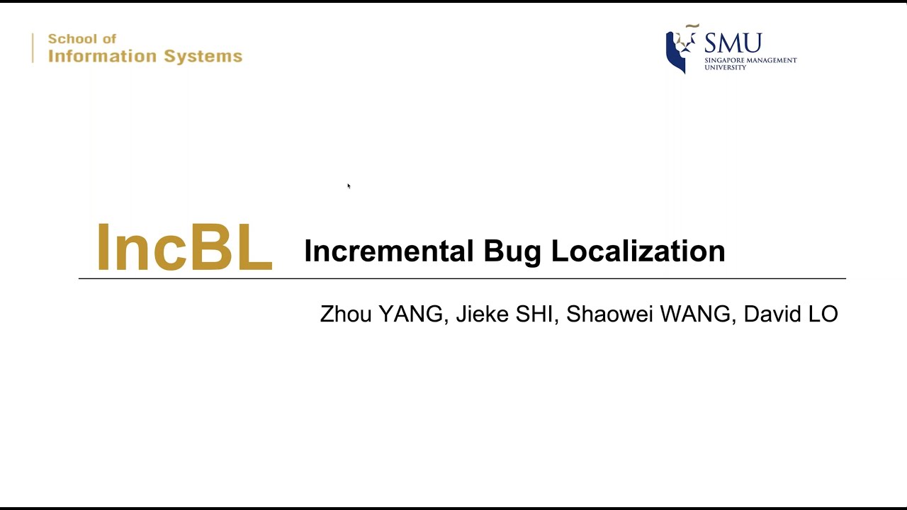 IncBL: Incremental Bug Localization - YouTube