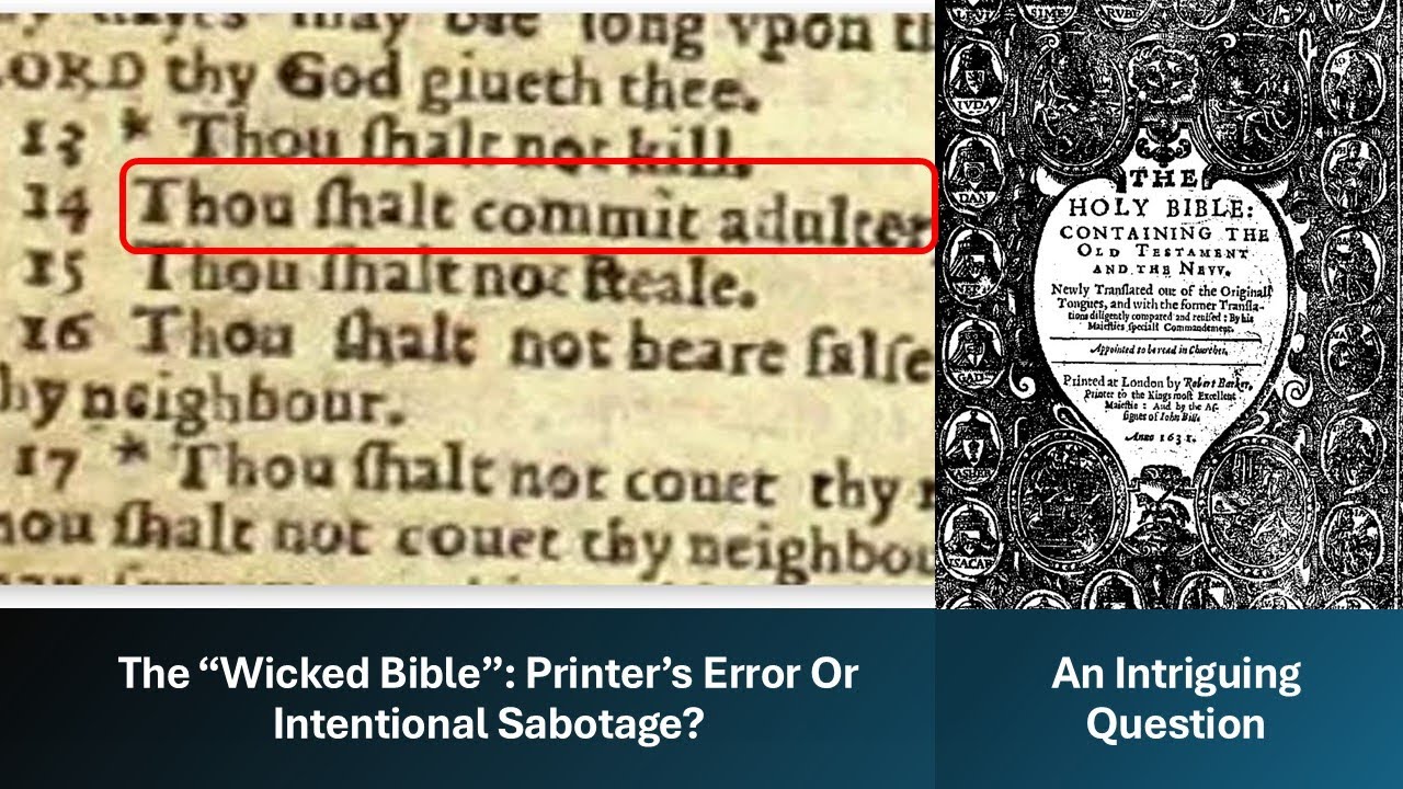 The “Wicked Bible”: Printer’s Error Or Intentional Sabotage? - YouTube