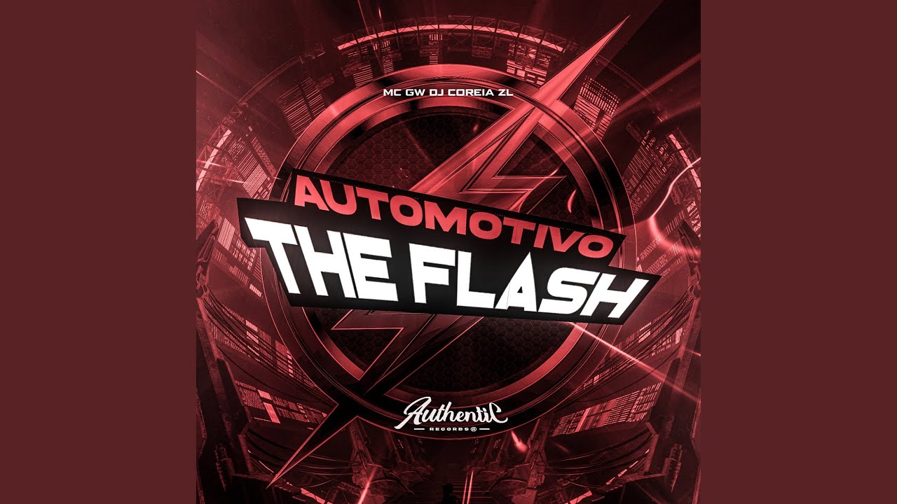 Automotivo The Flash - YouTube