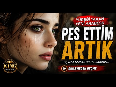 Pes Ettim Artık | Yeni Damar Arabesk Klip | Yüreği Yakan Ayrılık Şarkısı | King Prodüksiyon