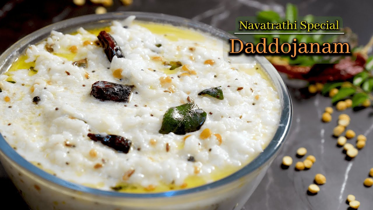 Daddojanam Day-5 Prasadam, Dussehra Navarathri Special | Temple Style ...