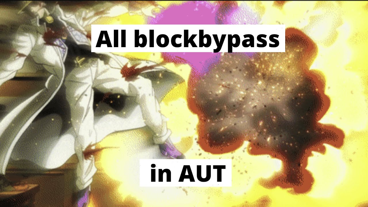 [AUT]All block-bypass moves in AUT - YouTube