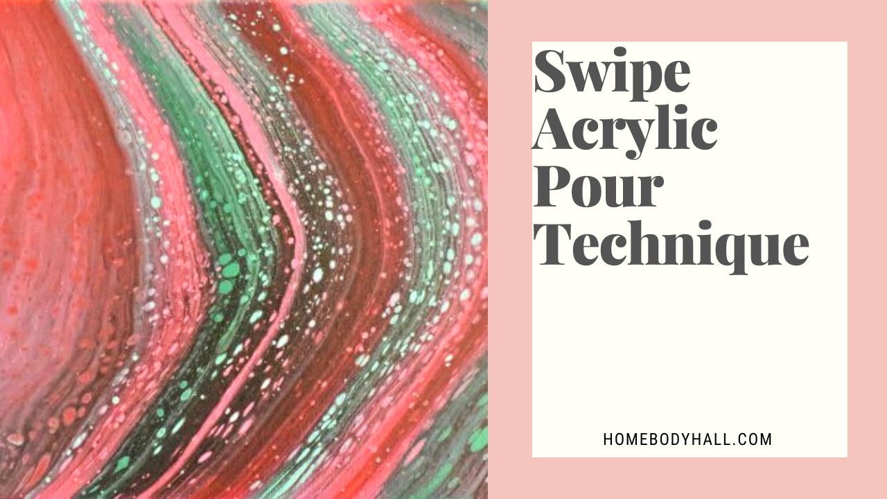 Swipe Acrylic Pour Technique with Reds and Greens! - YouTube