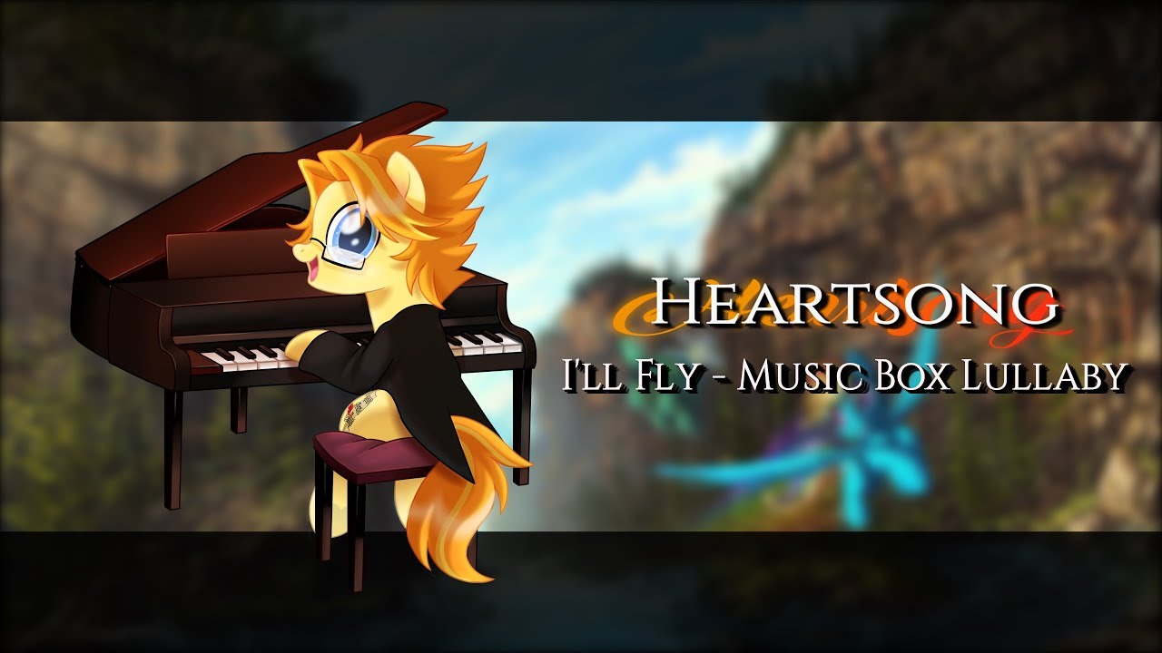 Heartsong - I'll Fly | Music Box Lullaby - YouTube