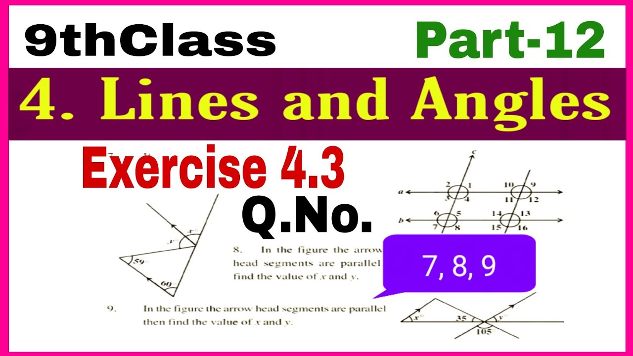 9thClass, Lines and Angles, Exercise 4.3, Q.No. 7, 8, 9 ...