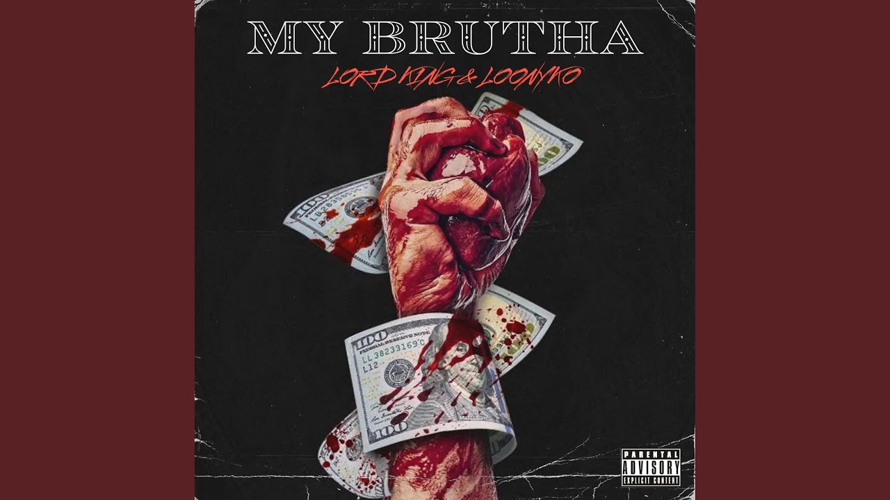 My Brutha (feat. Loonyko) - YouTube