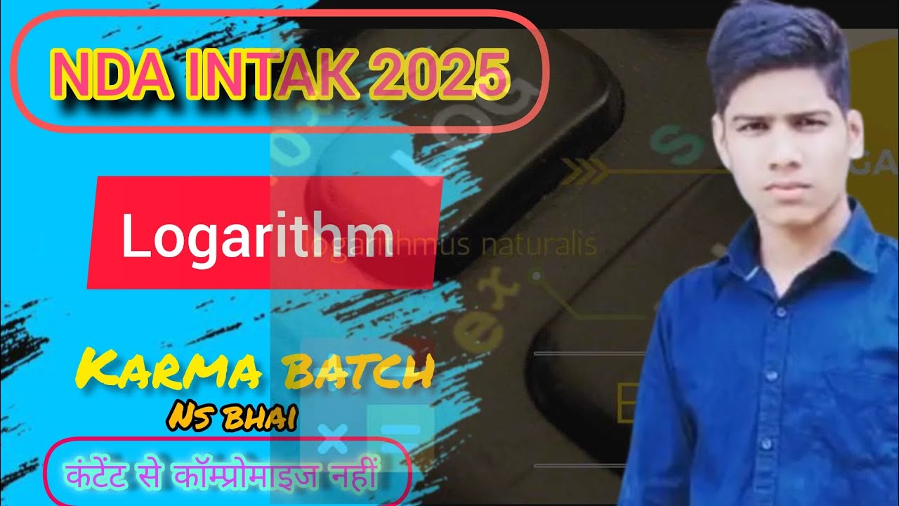 Logarithm for nda exam l nda 2 2025 log chapter math l log prectice l ...