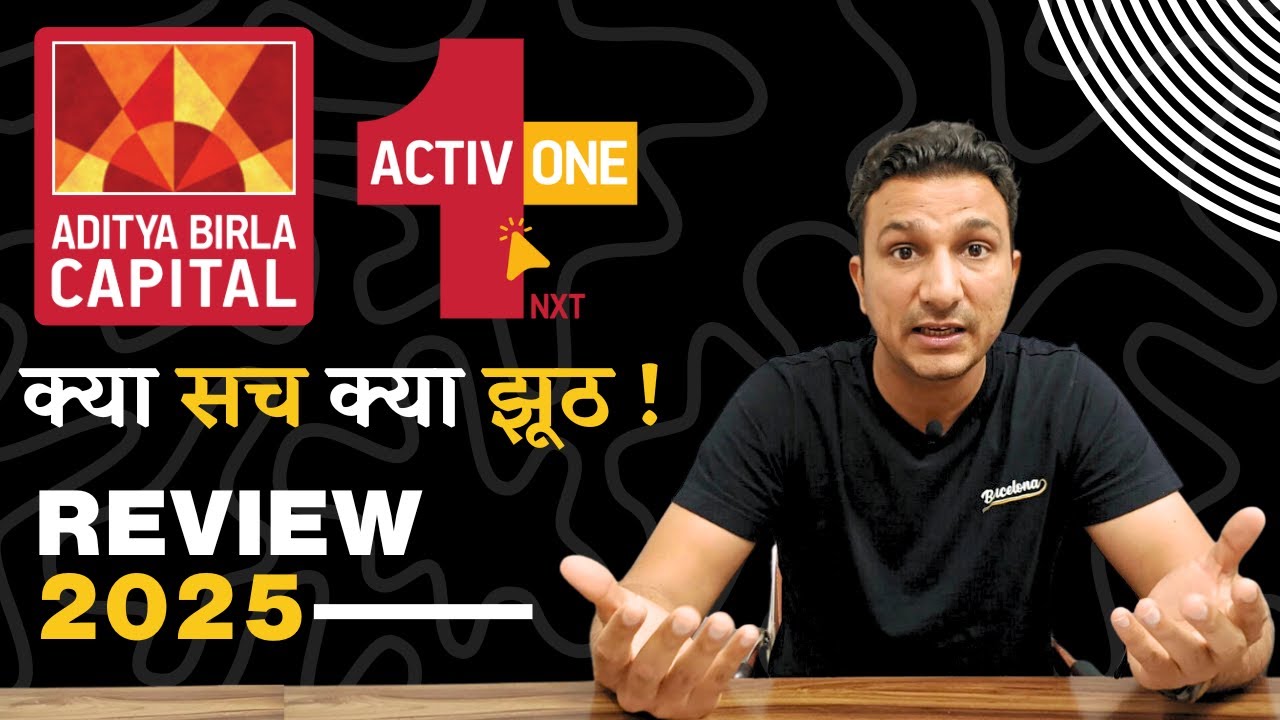 Aditya Birla ACTIV ONE NXT Plan Detailed Review 2025 (In Hindi ...