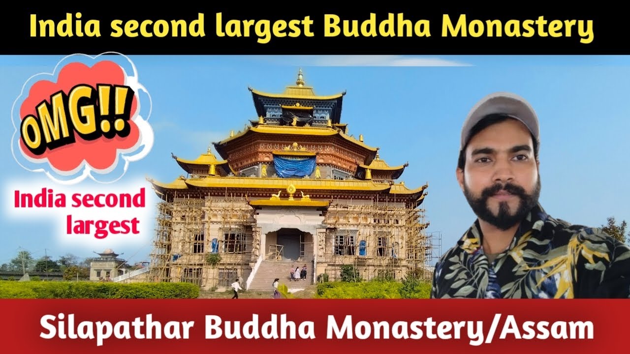 Silapathar Assam Buddha Monastery | Silapathar Buddha Monastery ...