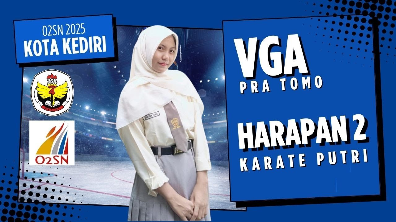 VGA PRA TOMO | KARATE PUTRI | JUARA HARAPAN 2 O2SN SMA TINGKAT KOTA ...